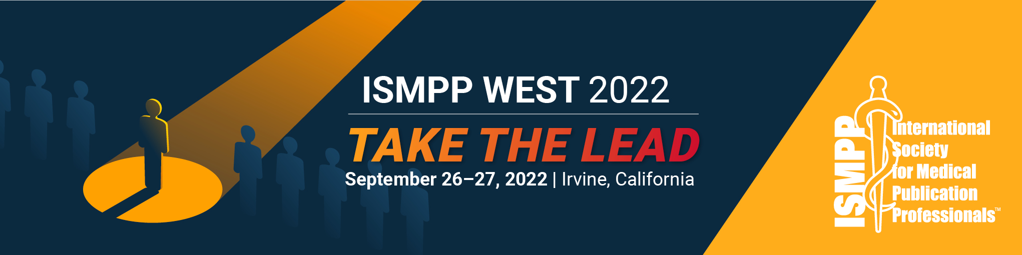 ISMPP West 2022 – Take The Lead: Learning. Engagement. Application ...
